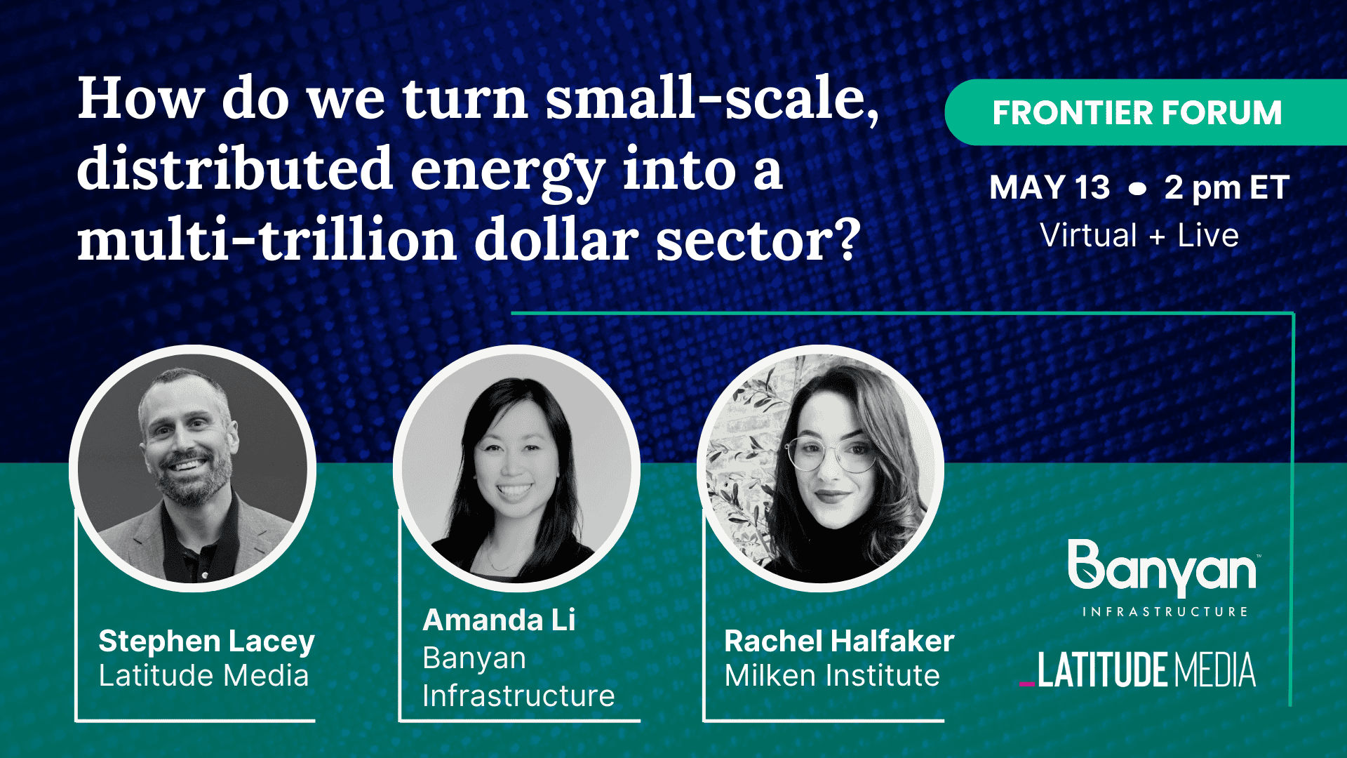 How do we turn small-scale, distributed energy into a multi-trillion dollar sector? | Latitude Media