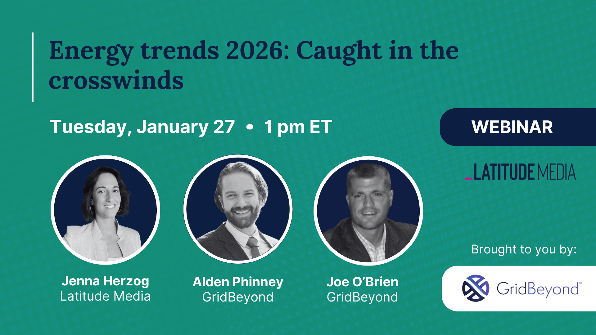 Energy trends 2026: Caught in the crosswinds | Latitude Media